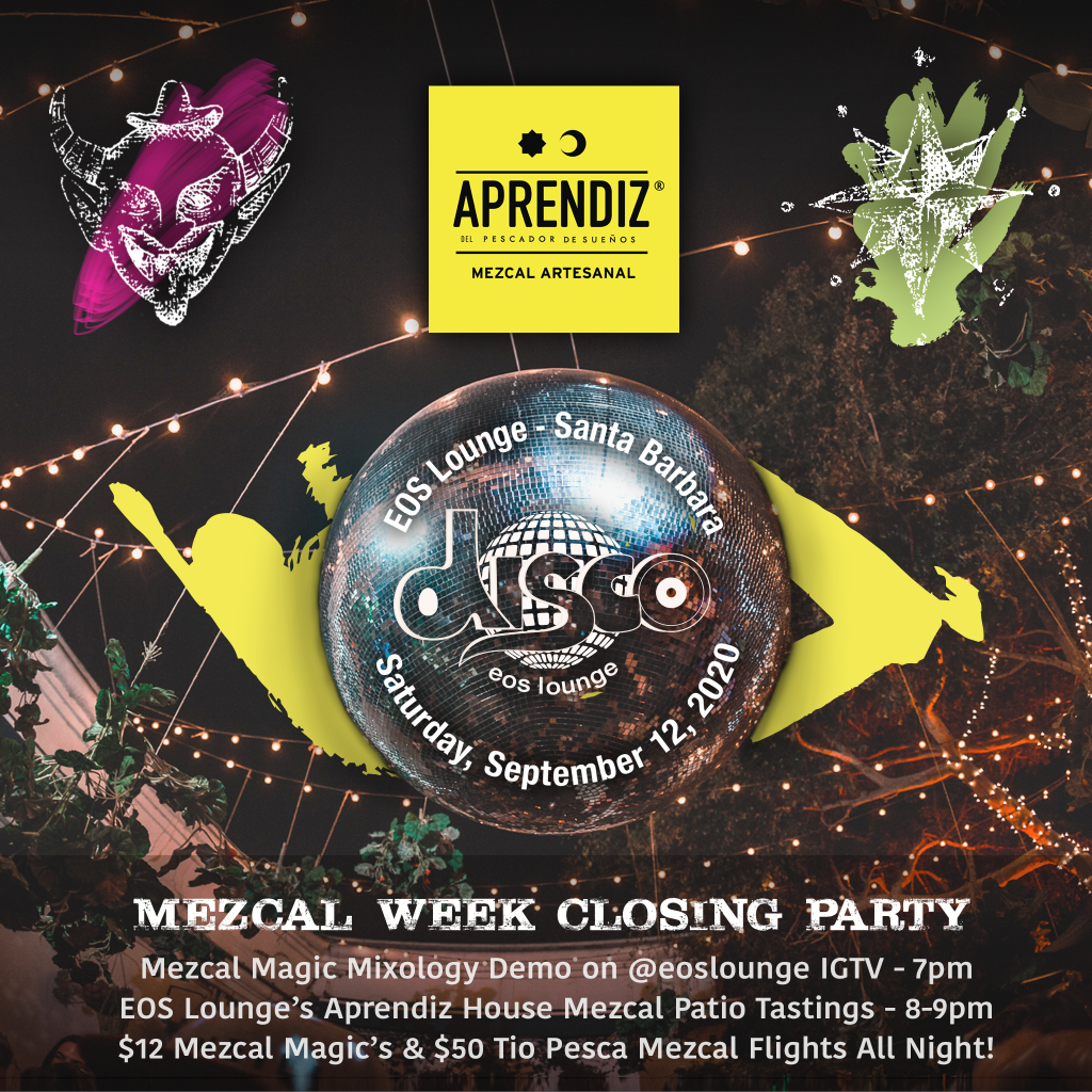 EOS Lounge Mezcal Week Closing Party - Mezcal Week